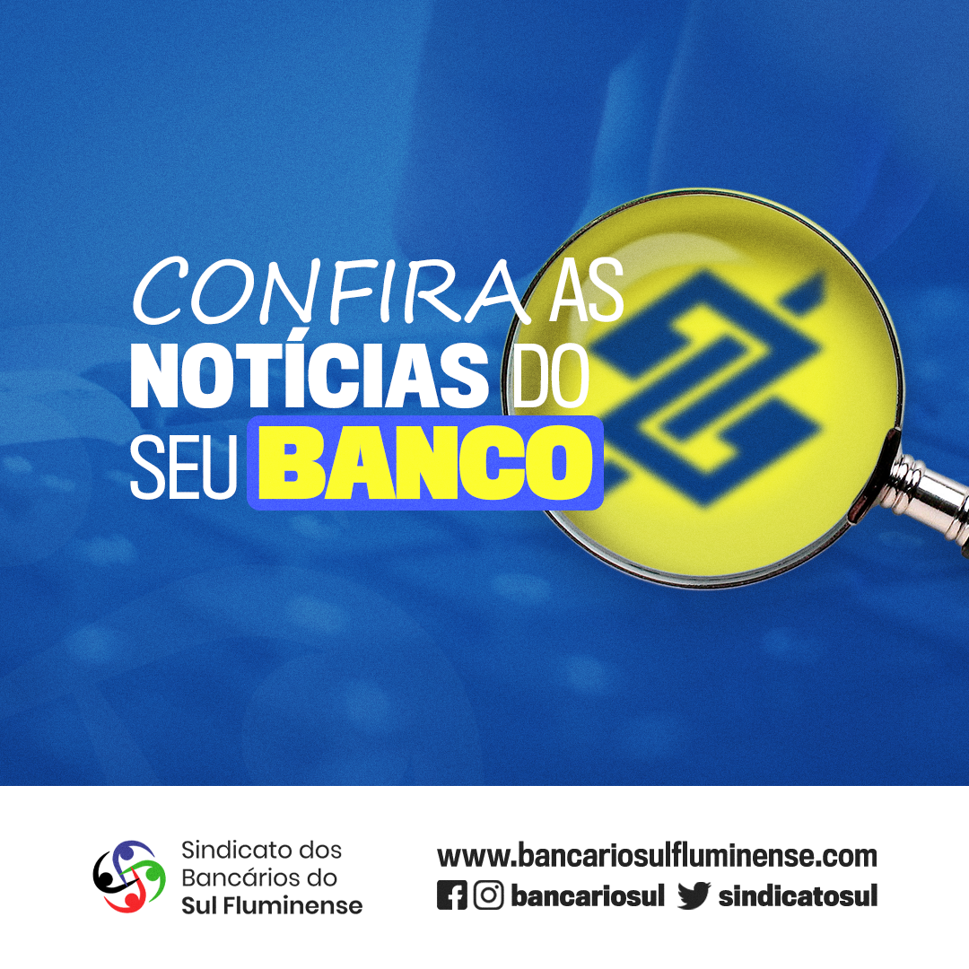 Banco Brasil – Sindicato dos Bancários do Sul Fluminense